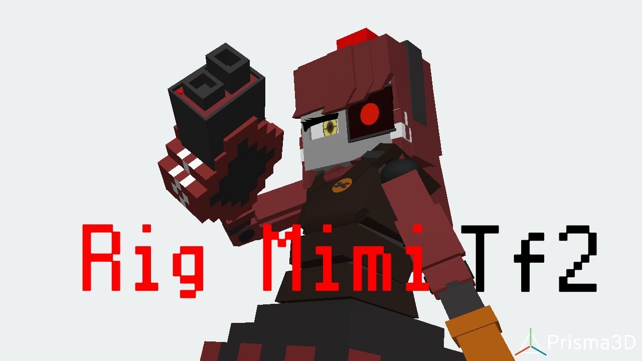 Rig Mimi Tf2 - Prisma 3D - Minecraft Animation - YouTube