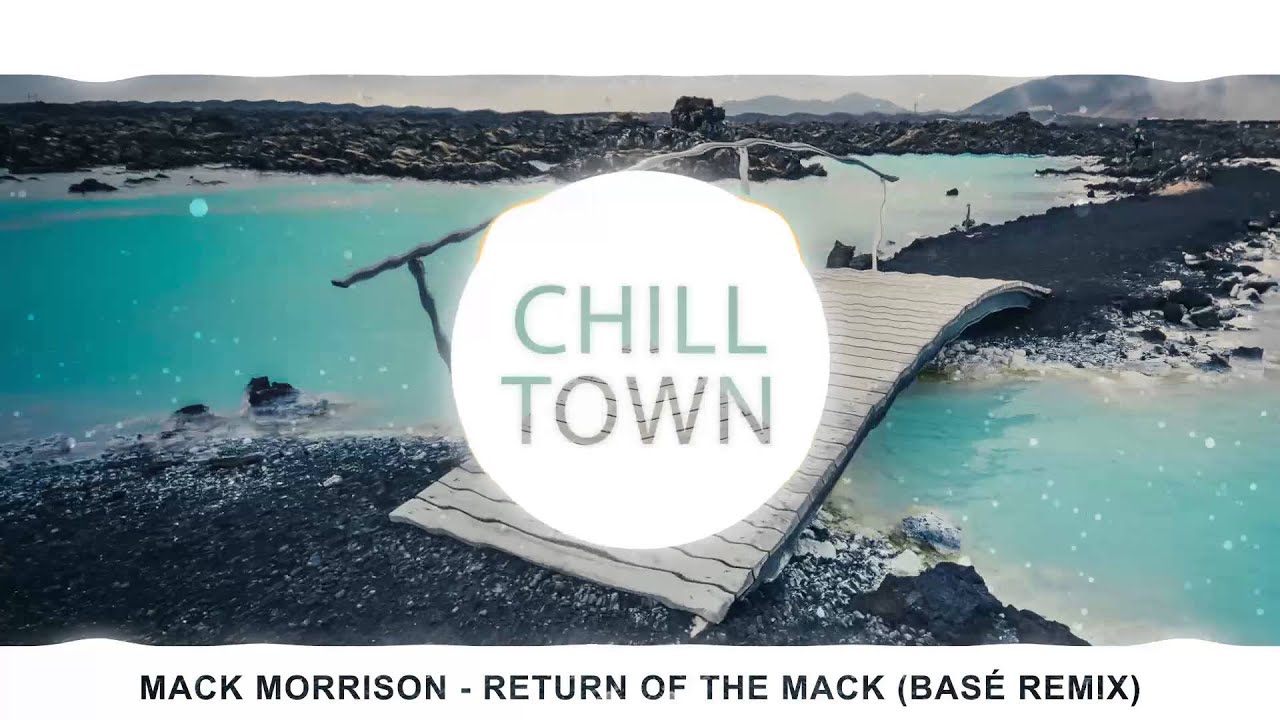 Mack Morrison - Return of the Mack (Basé Remix) - YouTube