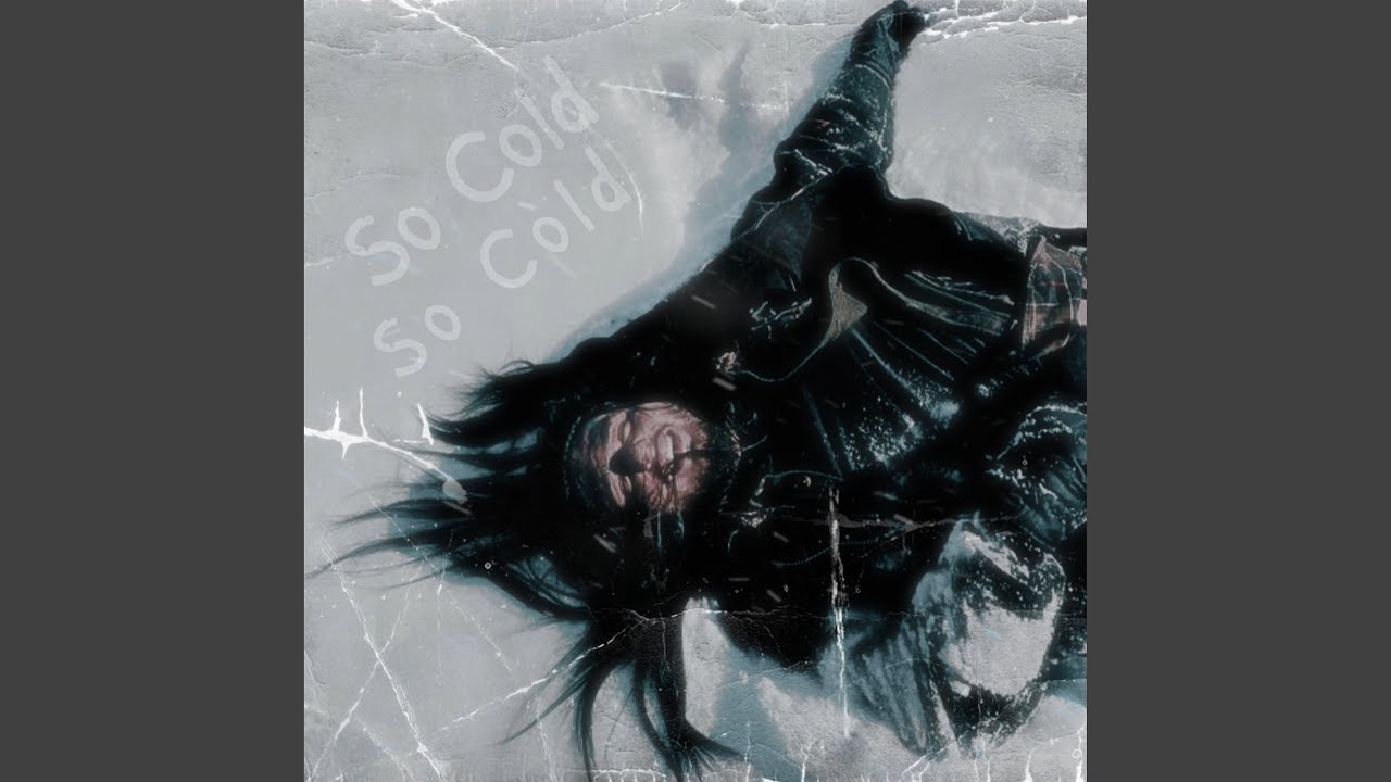 So Cold, So Cold - YouTube