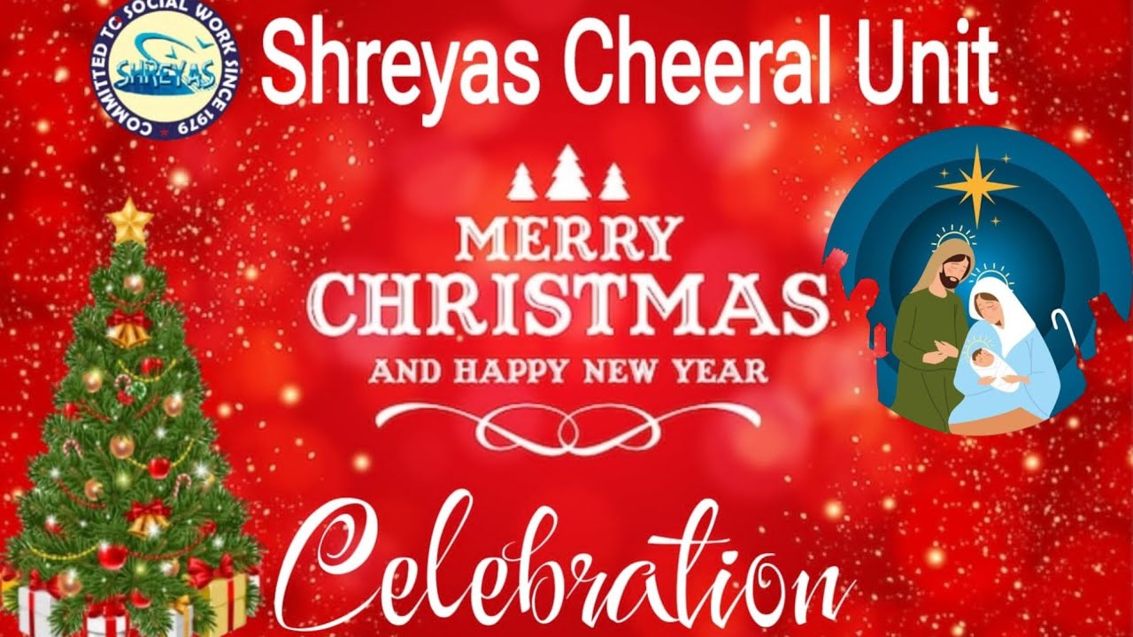Christmas & New Year Celebration,Shreyas Cheeral Unit - YouTube