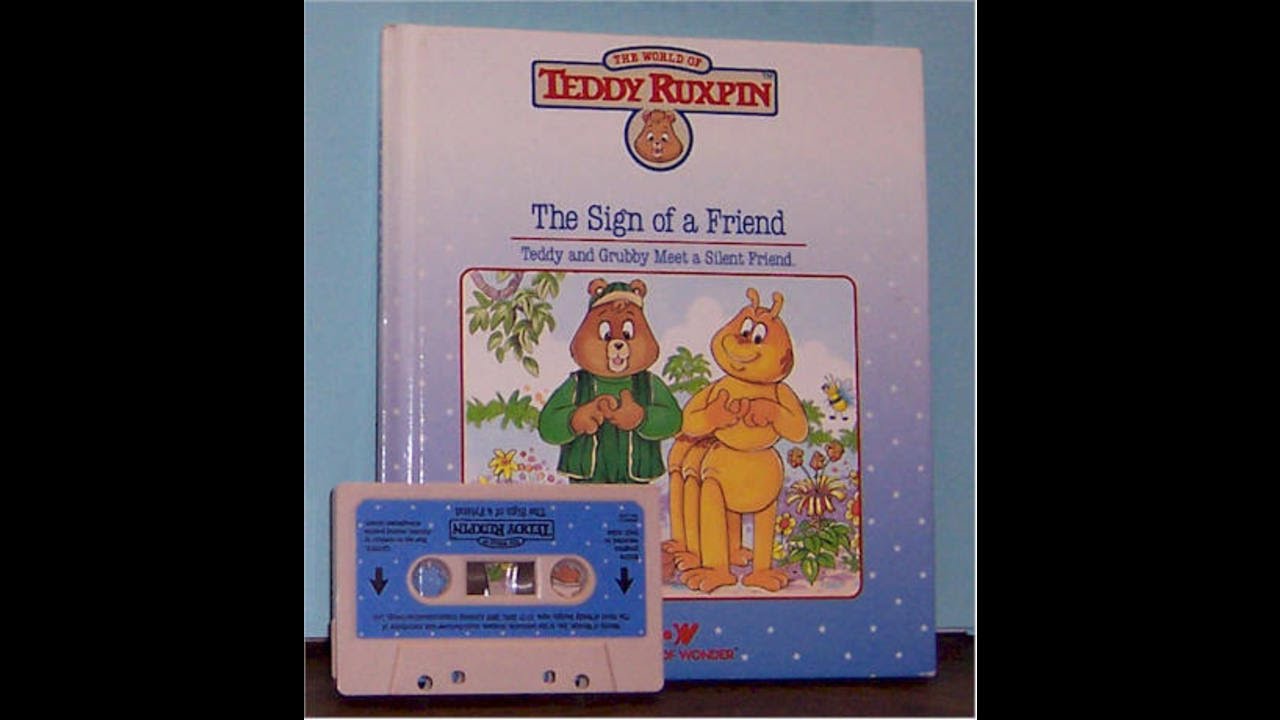 Teddy Ruxpin - Book 31 - The Sign of a Friend - YouTube