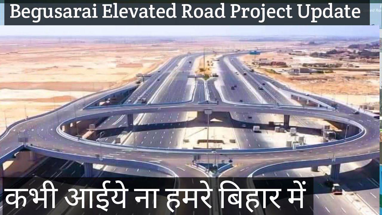 Begusarai Elevated Road Project Update |NH-31| Transrail Lighting Limited|NHAI| #highway#nhai ...