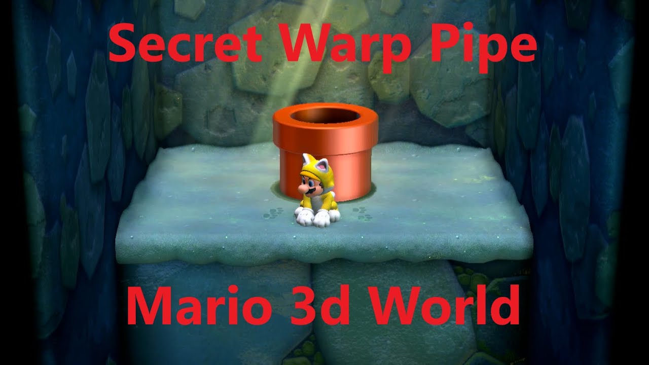 Secret Warp Pipe (Mario 3d World) - YouTube