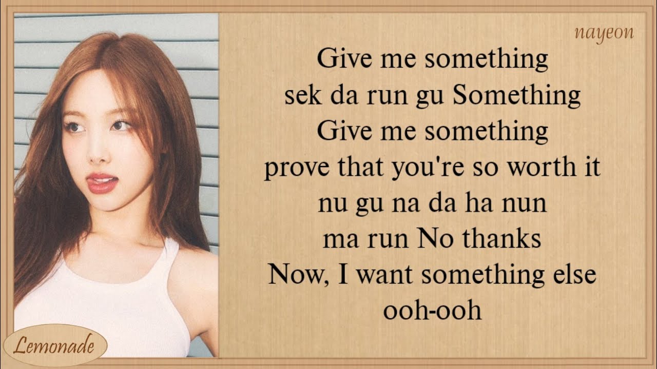 NAYEON Something Easy Lyrics - YouTube