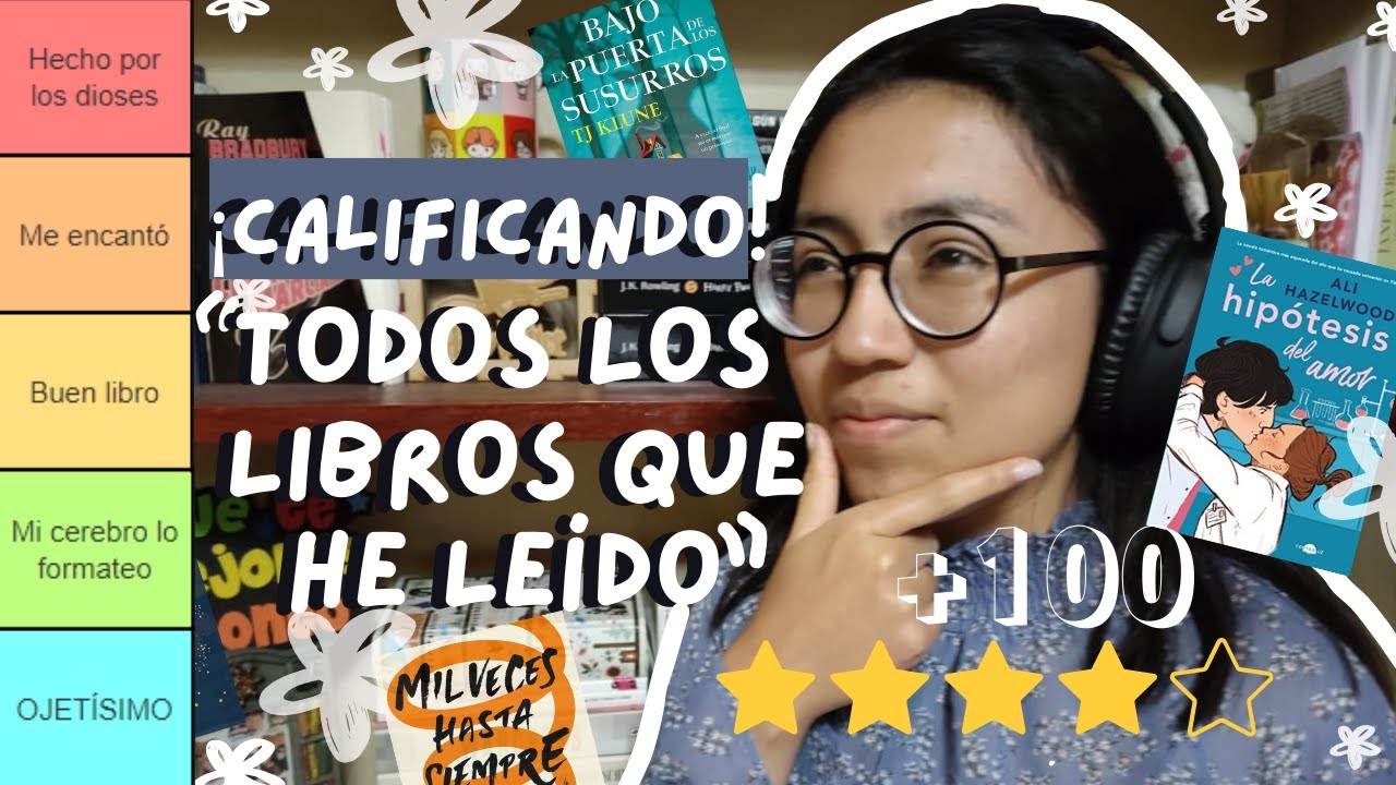Calificando TODOS los libros que he LEÍDO (100+📚) - YouTube