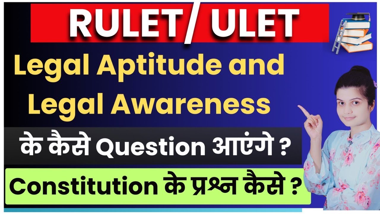 RULET 2025 | ULET 2025 |Legal Aptitude & Legal Awareness Class|Ulet ...