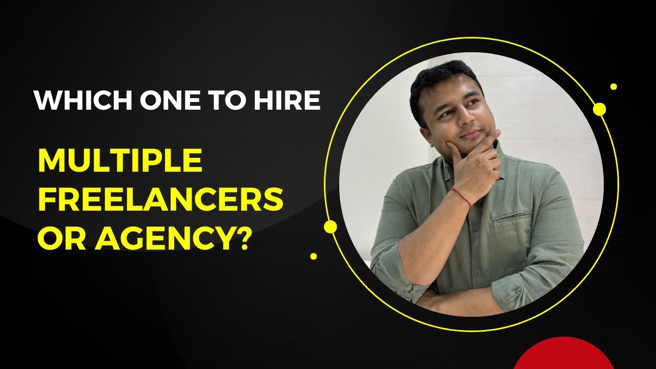 Hiring Multiple Freelancers vs. a Single Agency: What’s the Better ...