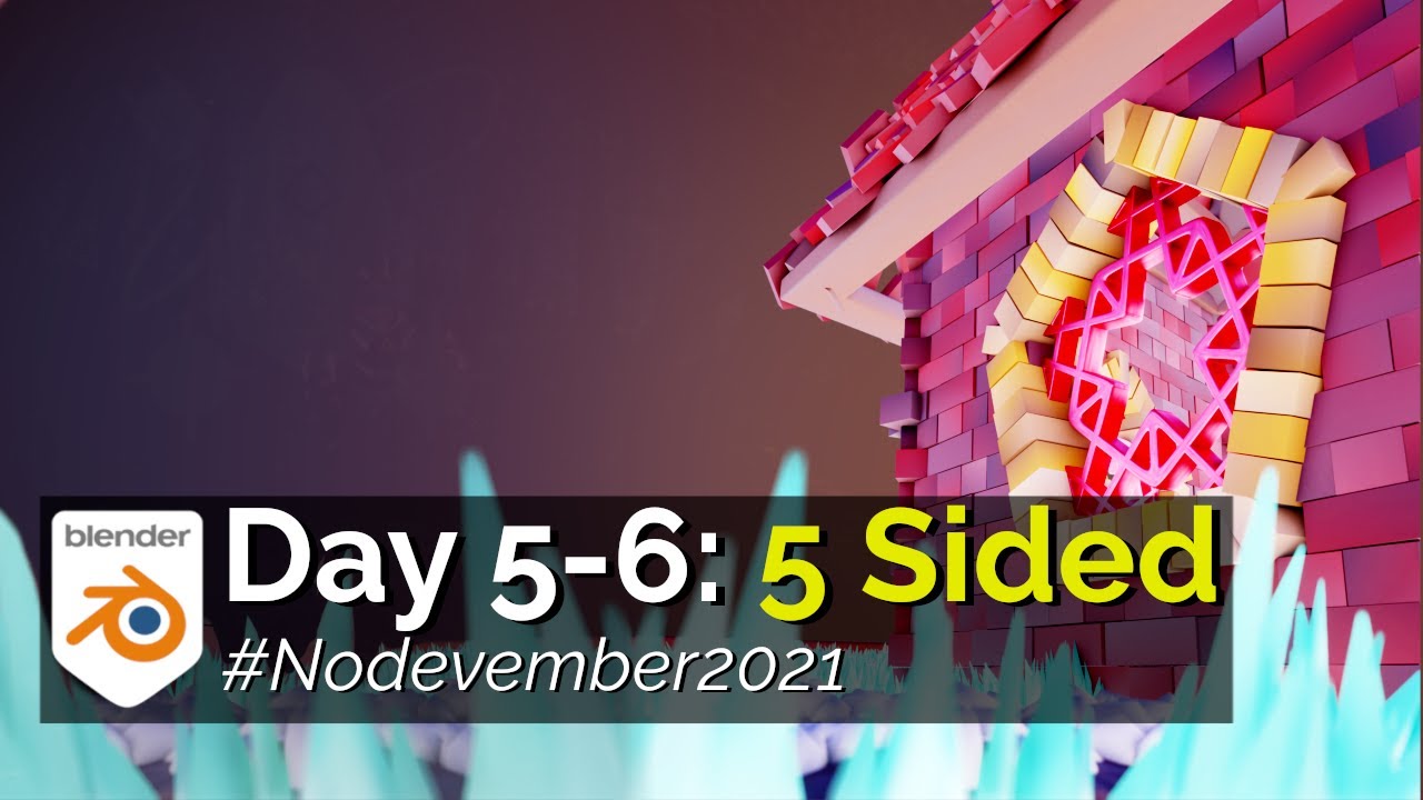 Nodevember 2021: Day 5-6 - 5 Sided (Blender 3.0 Geometry Nodes Timelapse) - YouTube
