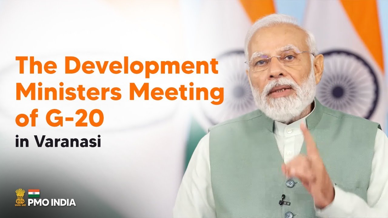 PM Modi's video message of PM in the Development Ministers Meeting of G ...