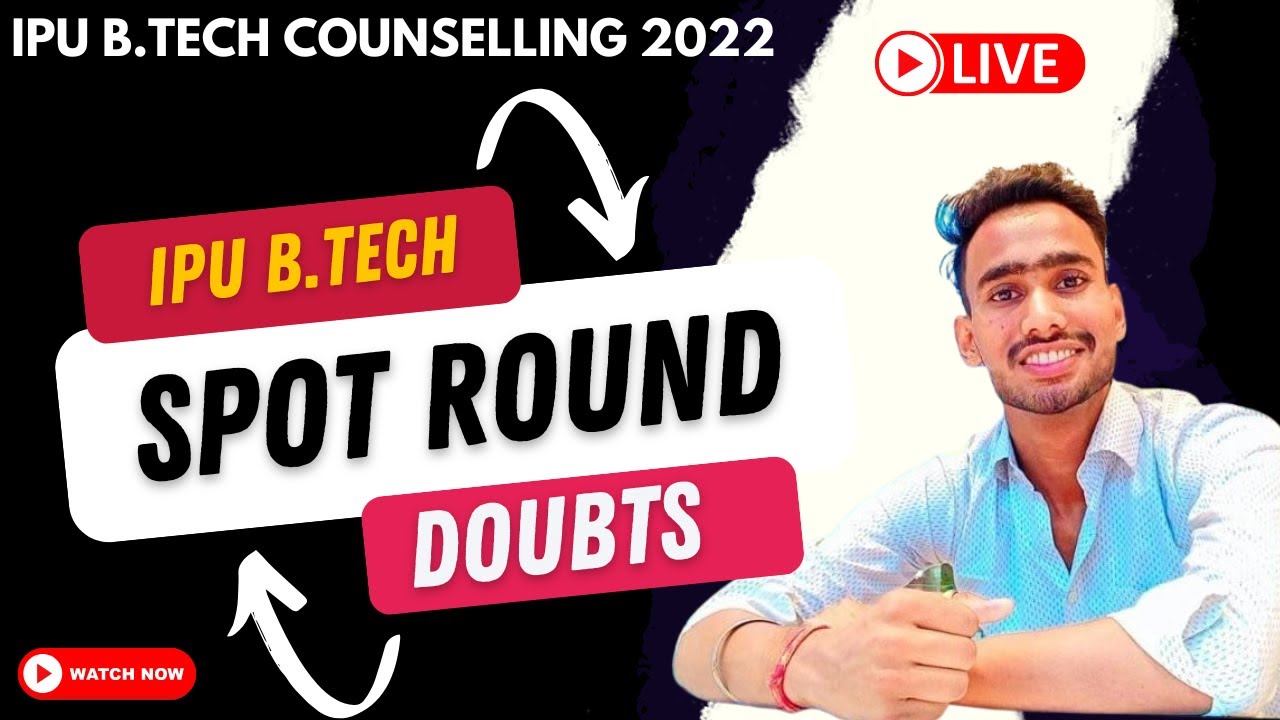 SPOT ROUND IPU B.TECH LIVE DOUBTS - YouTube