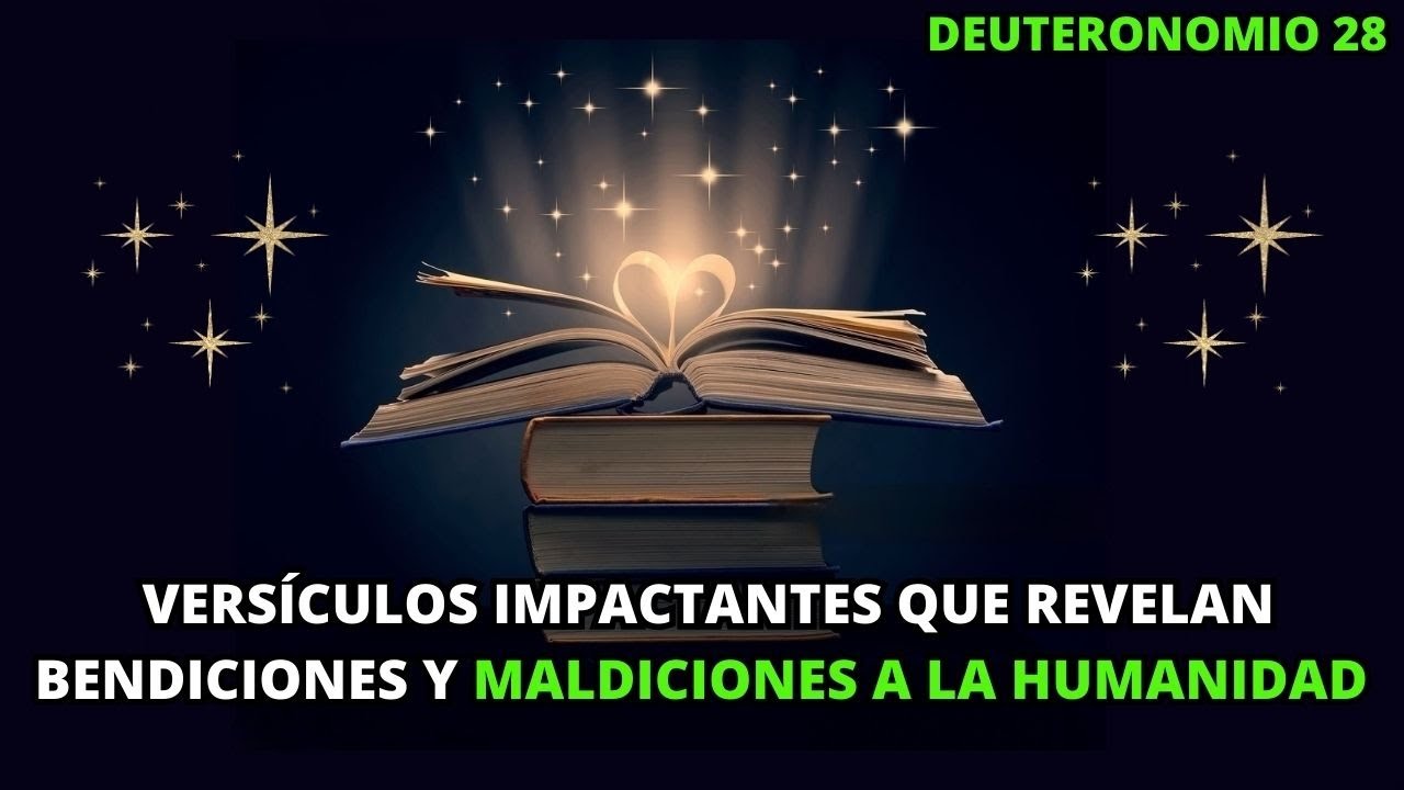 20 Versículos Impactantes de Deuteronomio 28 que Revelan Bendiciones y ...