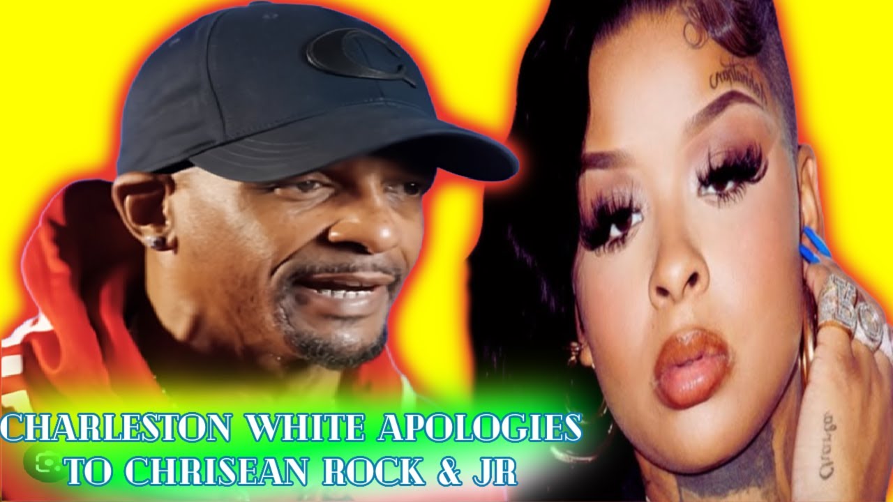 Charleston White Apologized To Chrisean Rock & JR THE SHOCKING TRUTH ...