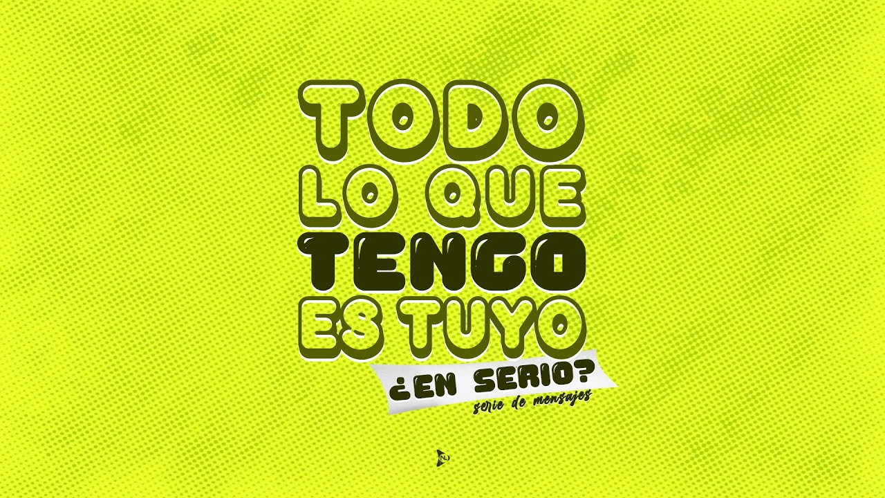 Todo lo que tengo es tuyo ¿en serio? - Parte 1 [TIEMPO] - YouTube
