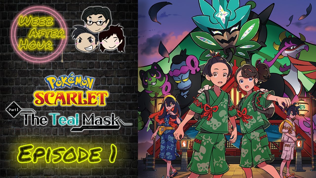🔴LIVE! School Field Trip│Pokemon Scarlet DLC The Teal Mask Ep.1 Weeb ...
