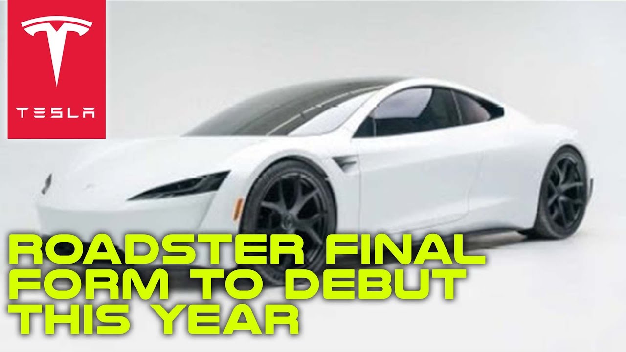 Tesla Roadster Final Form to Debut This Year - YouTube