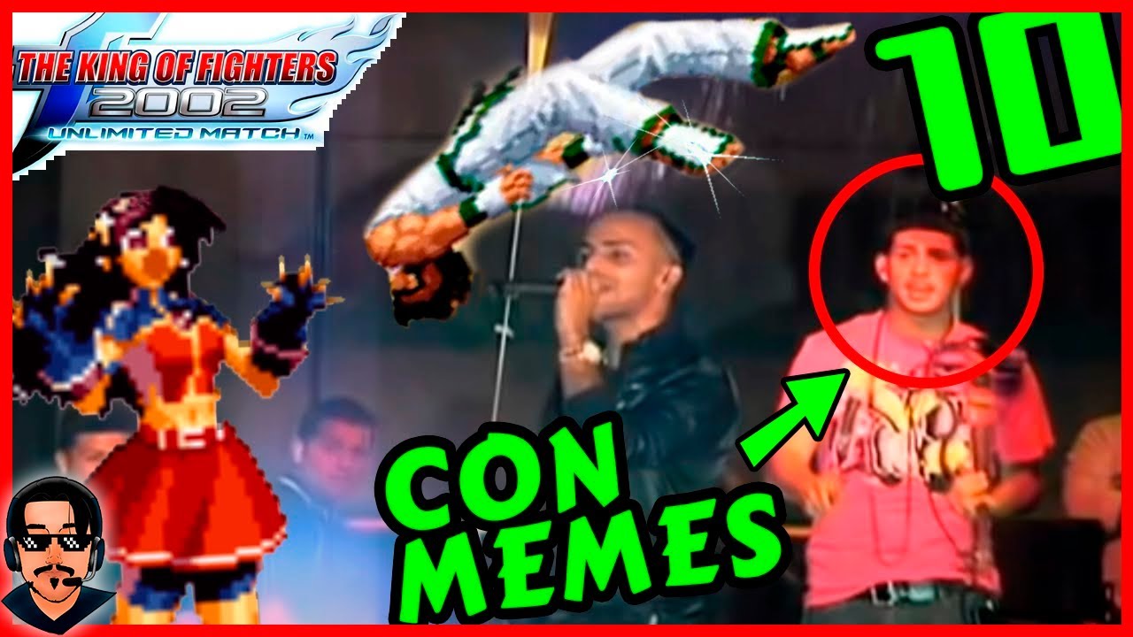 Memes de KOF 2002 pero en el 2021 | Parte 10 - YouTube