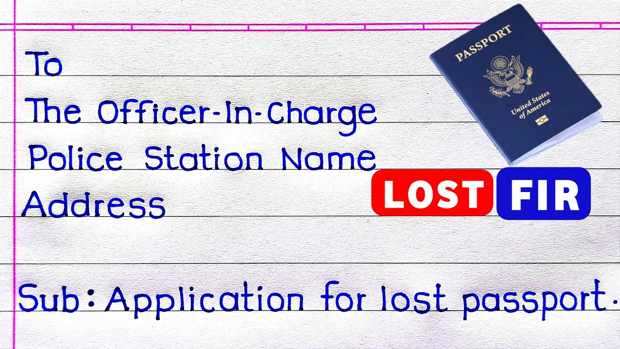 How To Write An Application To Police Station For Loss Of Passport how-to-write-an-application-to-police-station-for-loss-of-passport