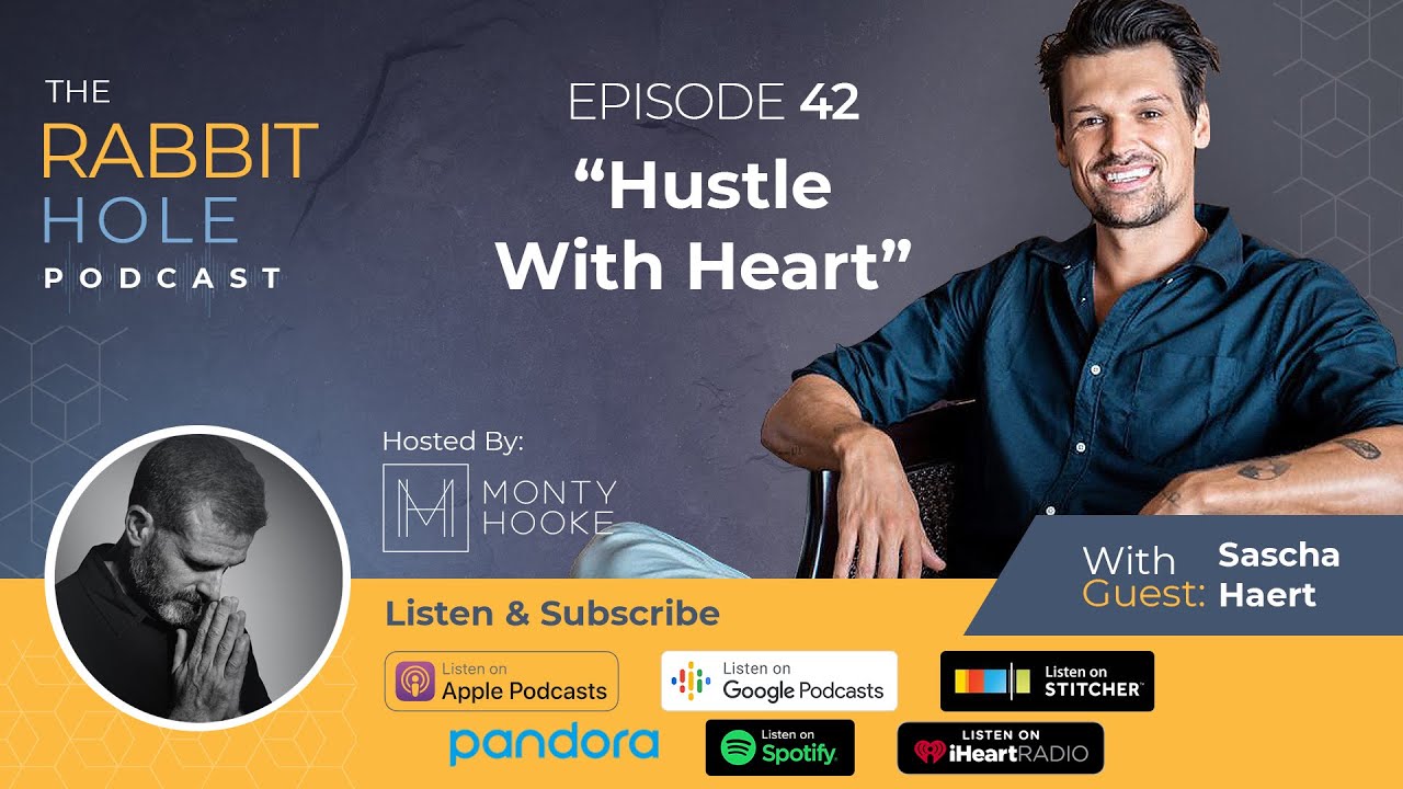 "Hustle With Heart" with guest Sascha Haert | TRH 42 - YouTube