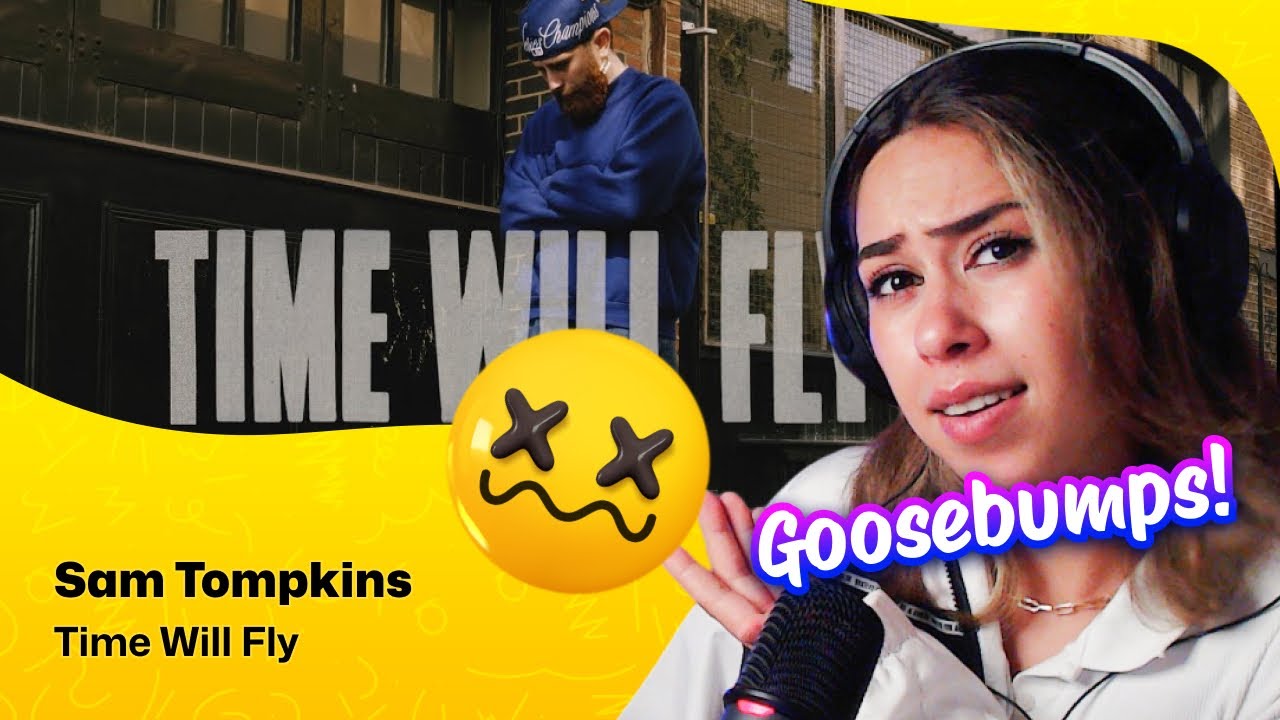 Reaction Sam Tompkins - Time Will Fly - YouTube