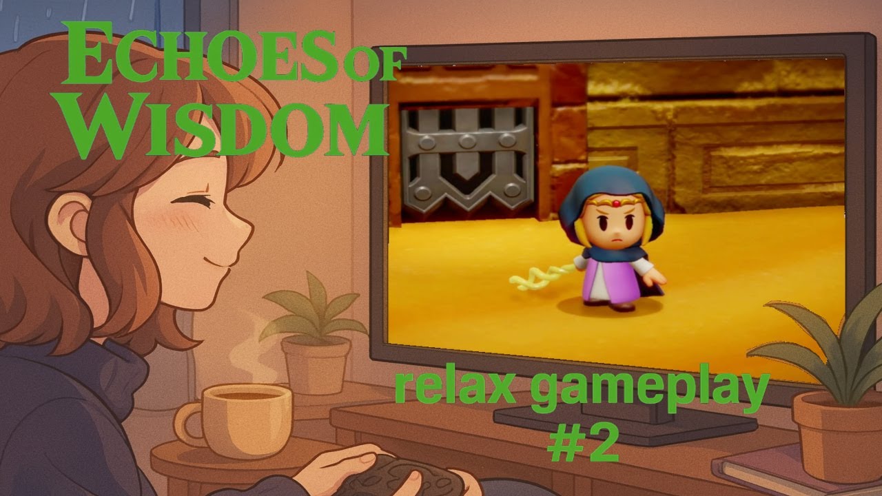 🌧️ TLoZ Echoes of Wisdom – Relax gameplay #2 [Rain Sounds] (No ...