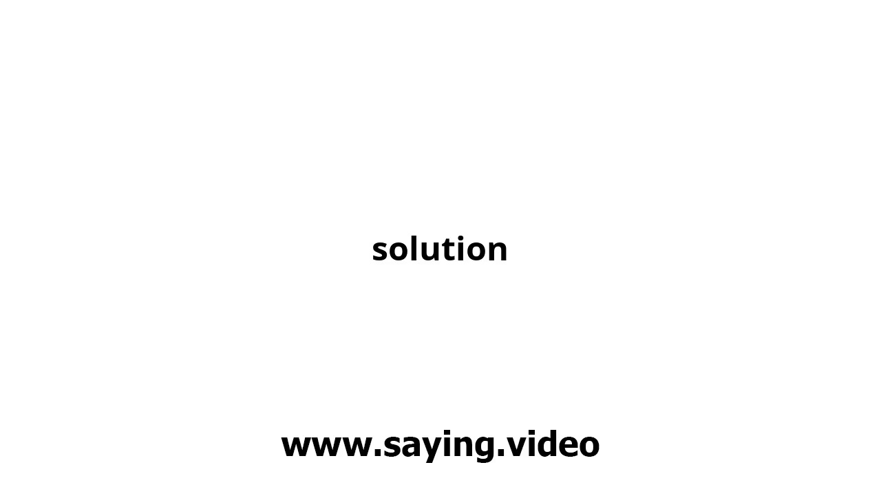 How to say solution in English - YouTube