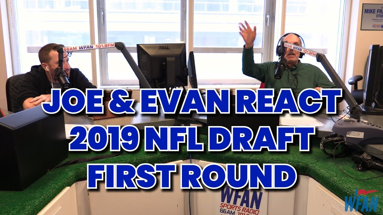 Reaction to 2019 NFL Draft First round - Joe & Evan - YouTube