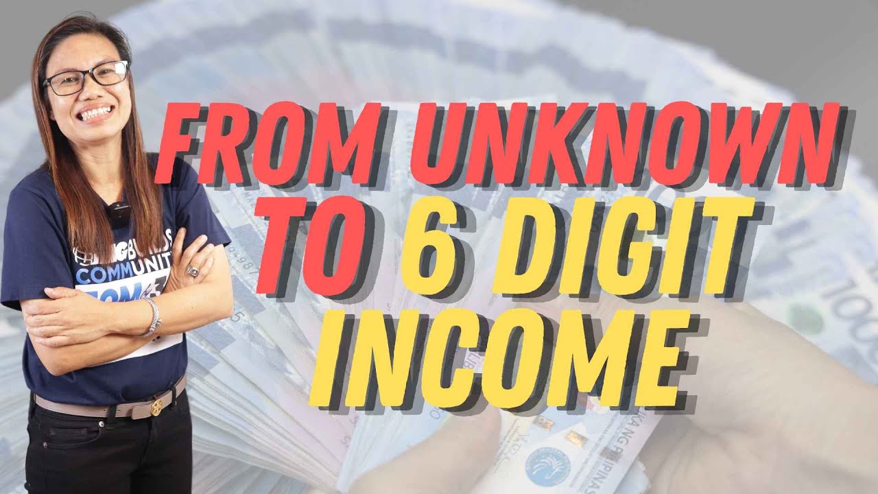 FROM UNKNOWN TO 6 DIGIT INCOME - YouTube