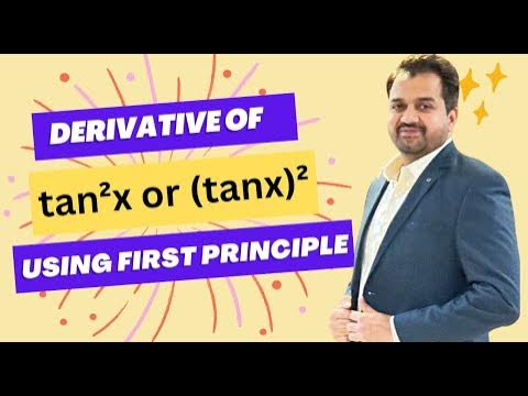 Derivative of tan^2x or (tanx)^2 using first principle - YouTube