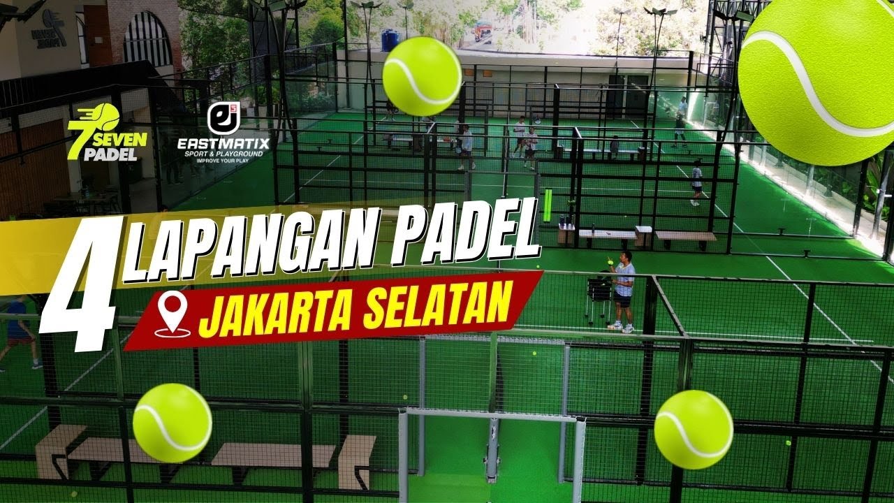 4 Padel courts berstandar international padel federation di 7seven Padel, Jakarta Selatan - YouTube