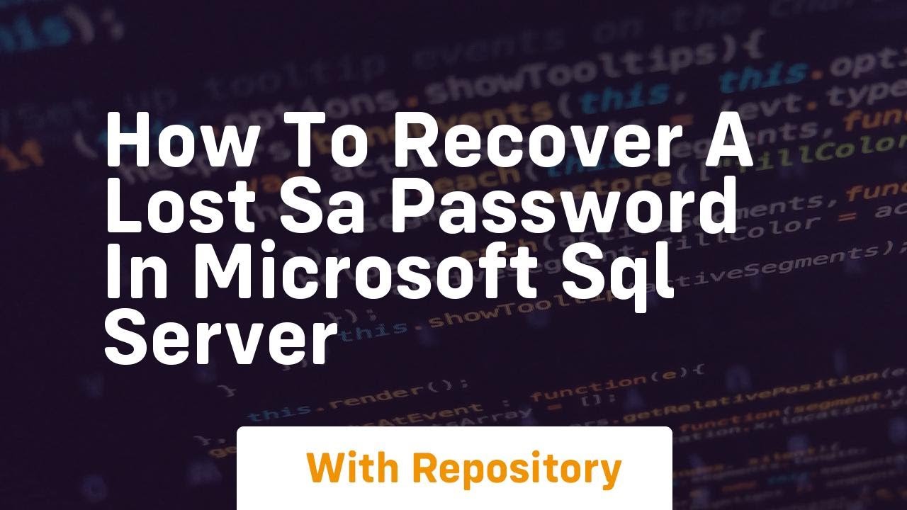 How to recover a lost sa password in microsoft sql server - YouTube