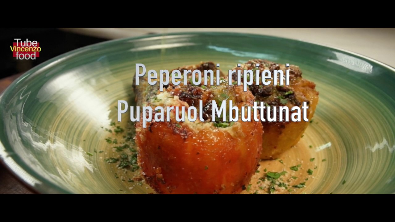 Peperoni ripieni Puparuol mbuttunat - YouTube