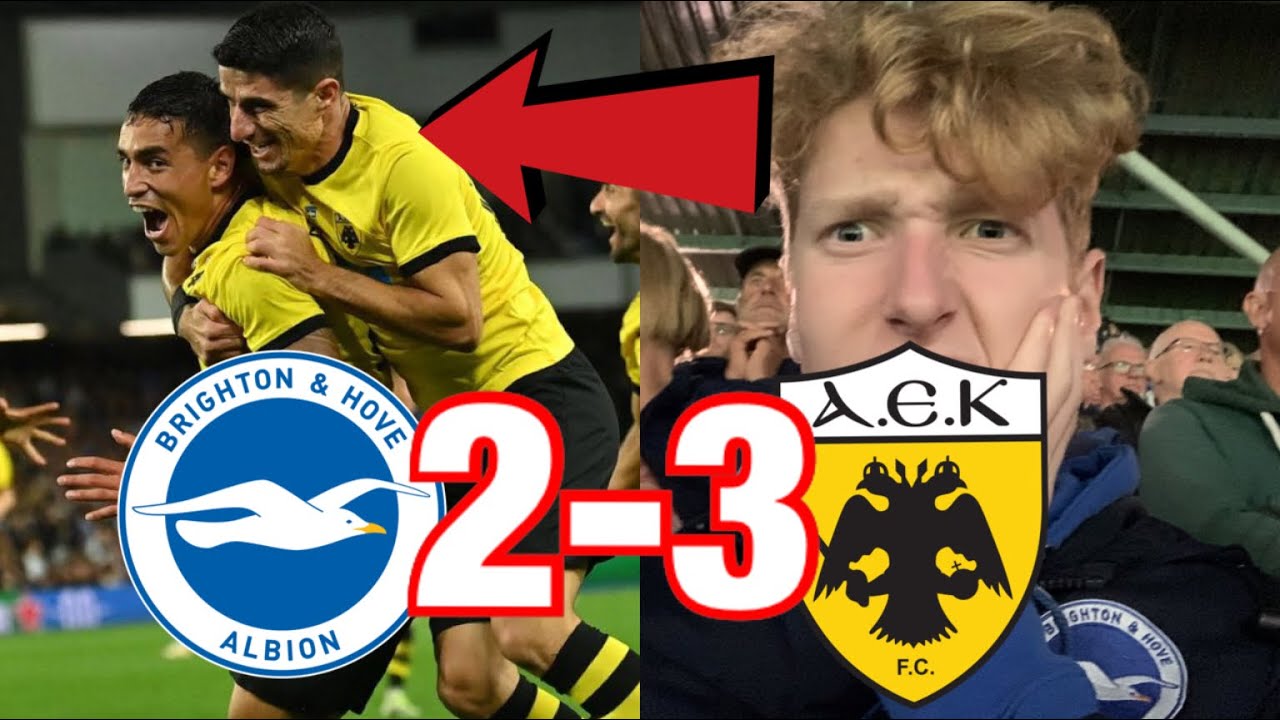 BRIGHTON 2-3 AEK ATHENS | CRAZY ATMOSPHERE, BRIGHTON’S EUROPEAN DEBUT ...