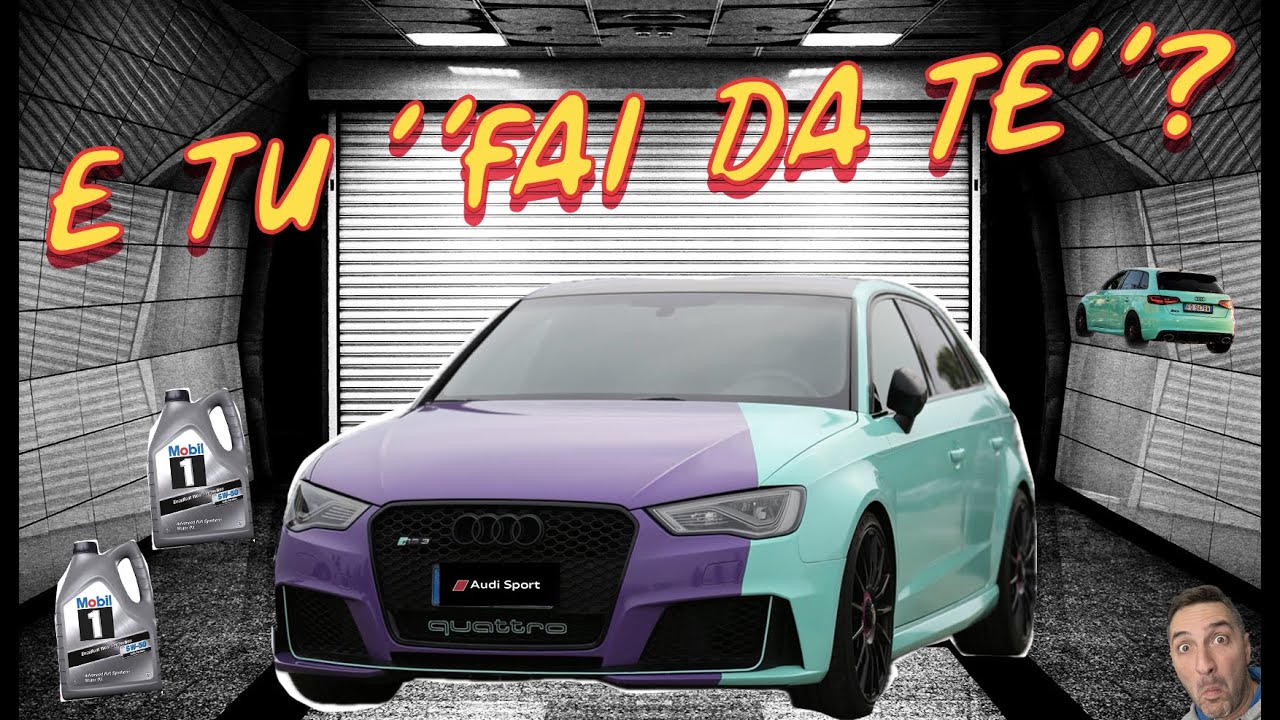 TAGLIANDO AUDI RS3 "FAI DA TE" o SERVICE AUDI ?!? - YouTube