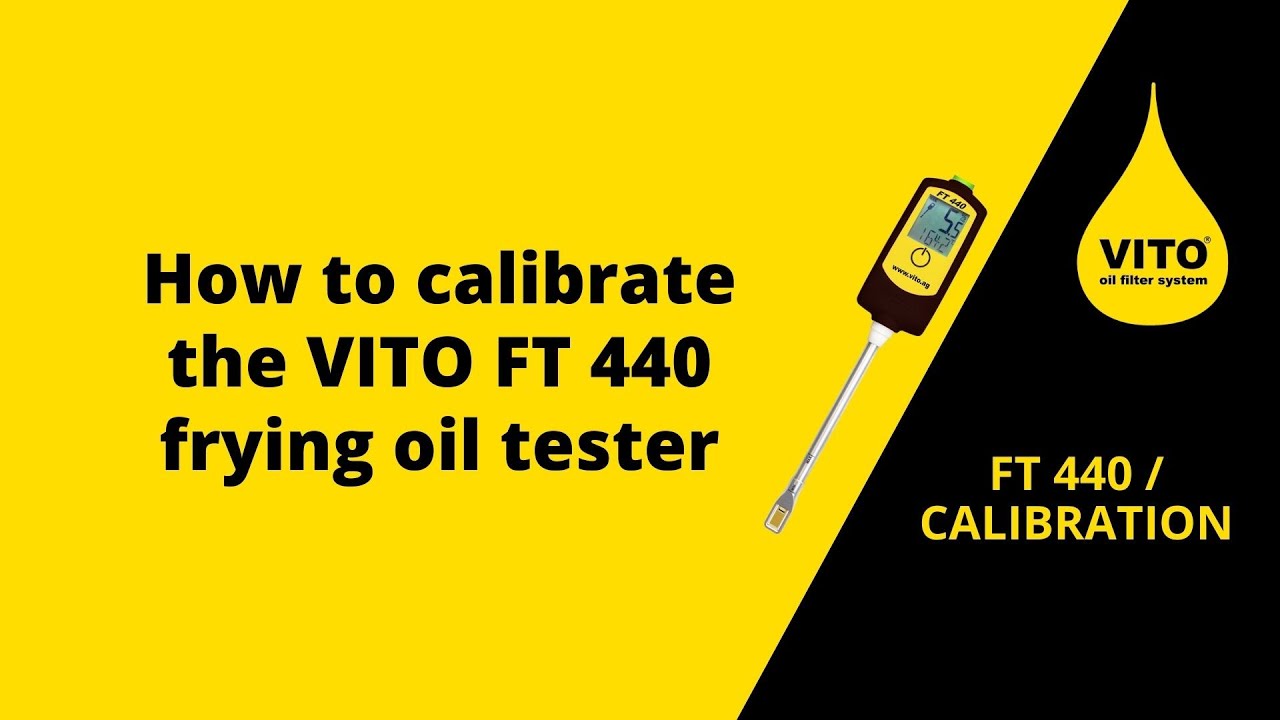 How to calibrate the VITO FT 440 frying oil tester - YouTube