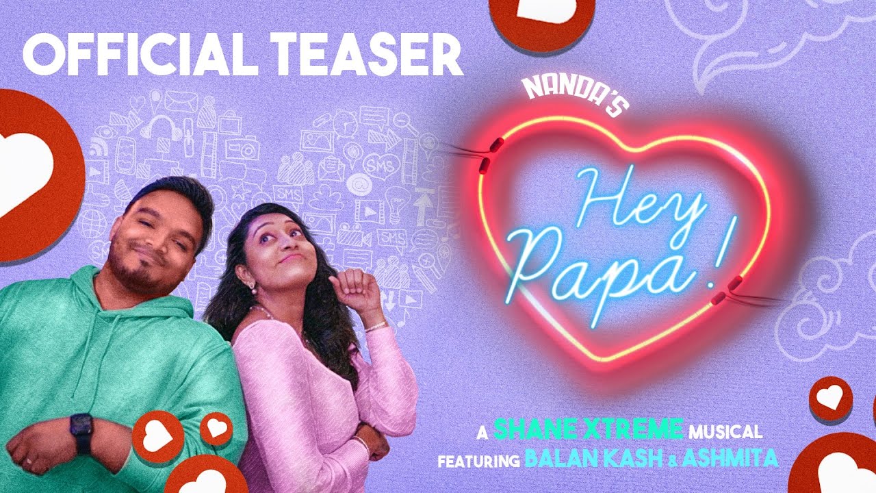 Hey Papa! - Nanda ft. Balan Kash & Ashmita | Shane Xtreme ...
