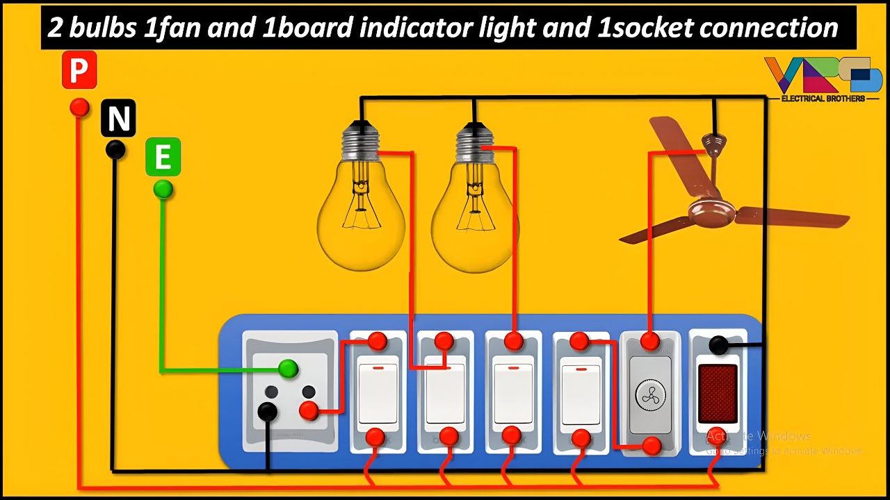 How to 2 bulbs 1fan and 1power indicator light and 1socket connection ...