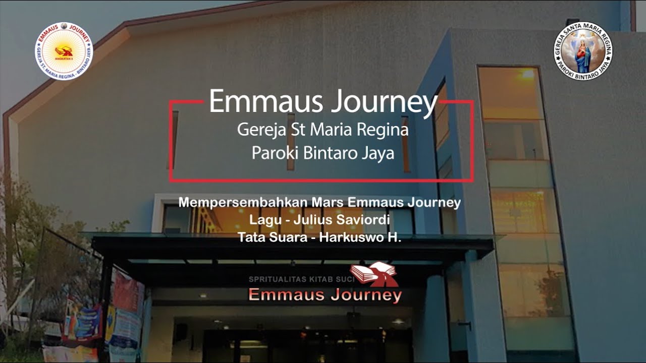 Mars Emmaus Journey - Gereja St Maria Regina - Paroki Bintaro Jaya ...