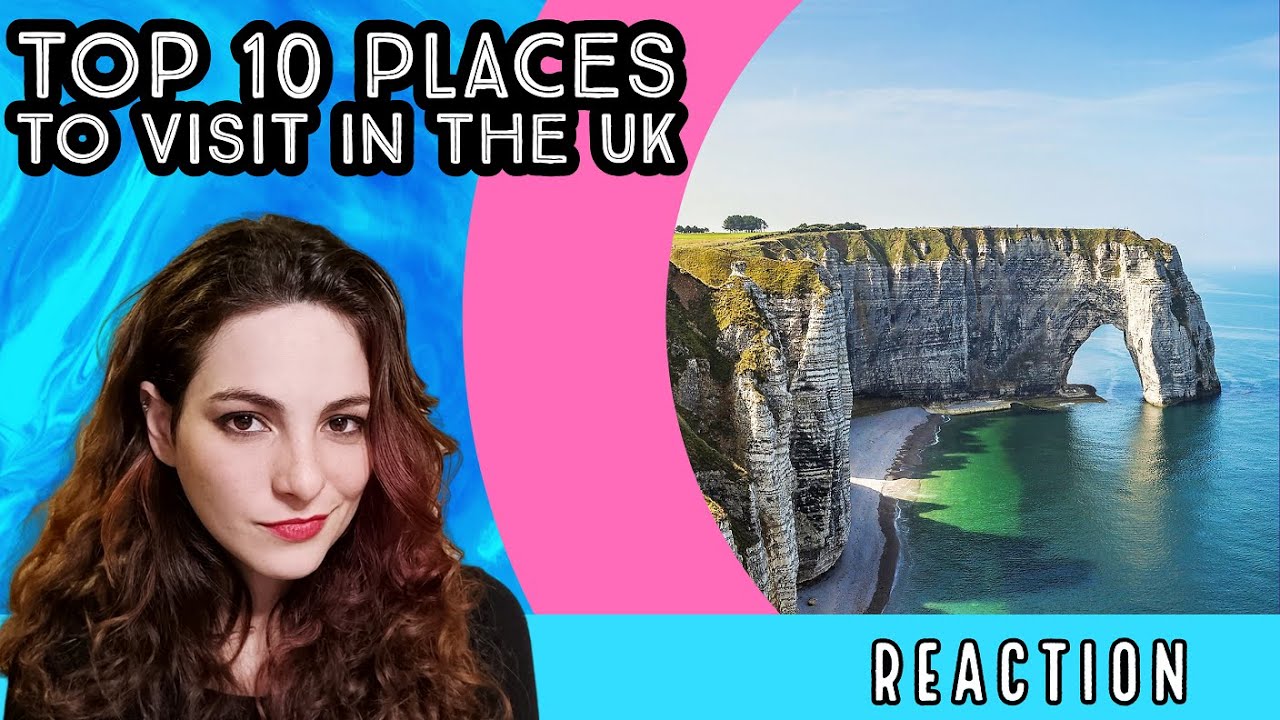 American Reacts Top 10 Places To Visit In The UK YouTube american-reacts-top-10-places-to-visit-in-the-uk-youtube