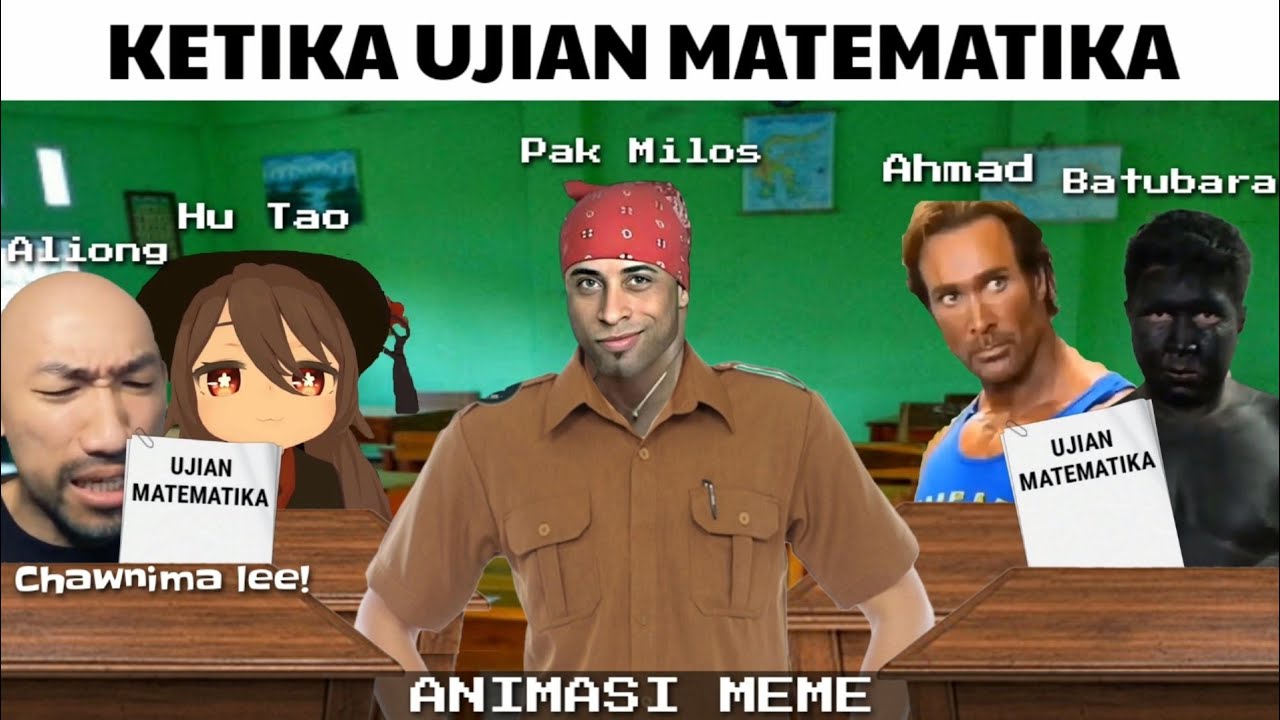 Ketika Ujian Matematika (Animasi Meme) - YouTube