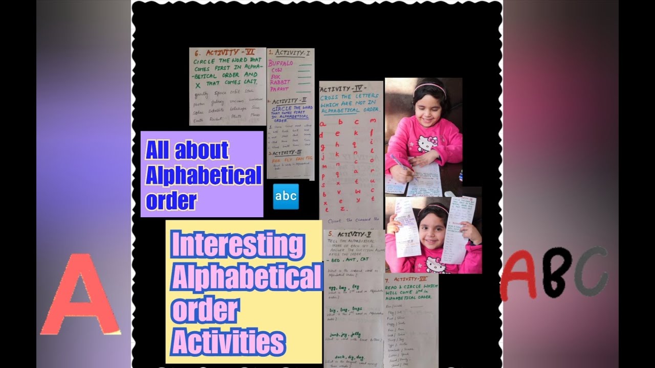 How to simply introduce concept of Alphabetical order to kids? 7 ...