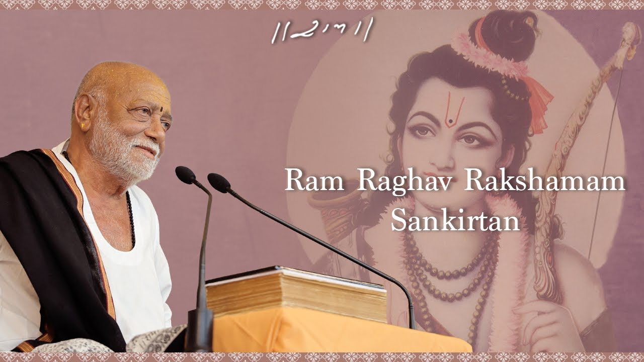 Ram Raghav Rakshamam | Sankirtan | Morari Bapu - YouTube