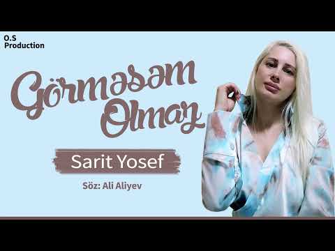 Sarit Yosef - Görmesem Olmaz ( Yeni 2023)