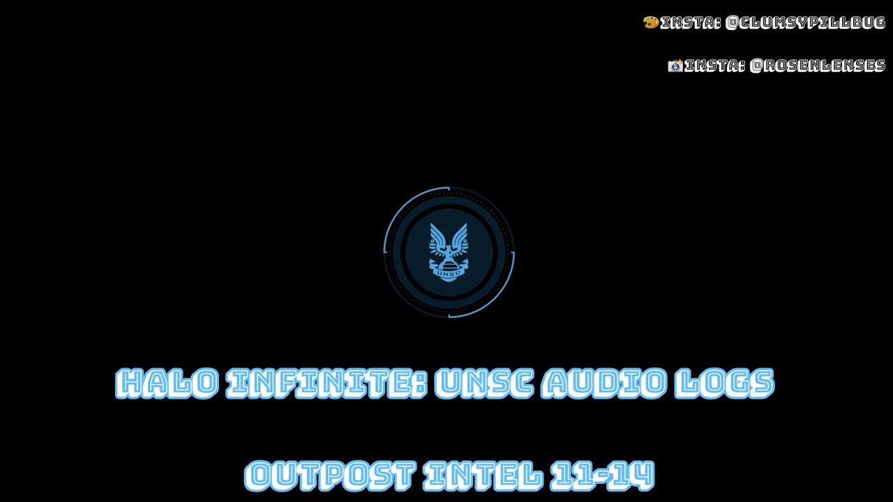 Halo Infinite: UNSC Audio Logs - Outpost Intel 11-14 - YouTube