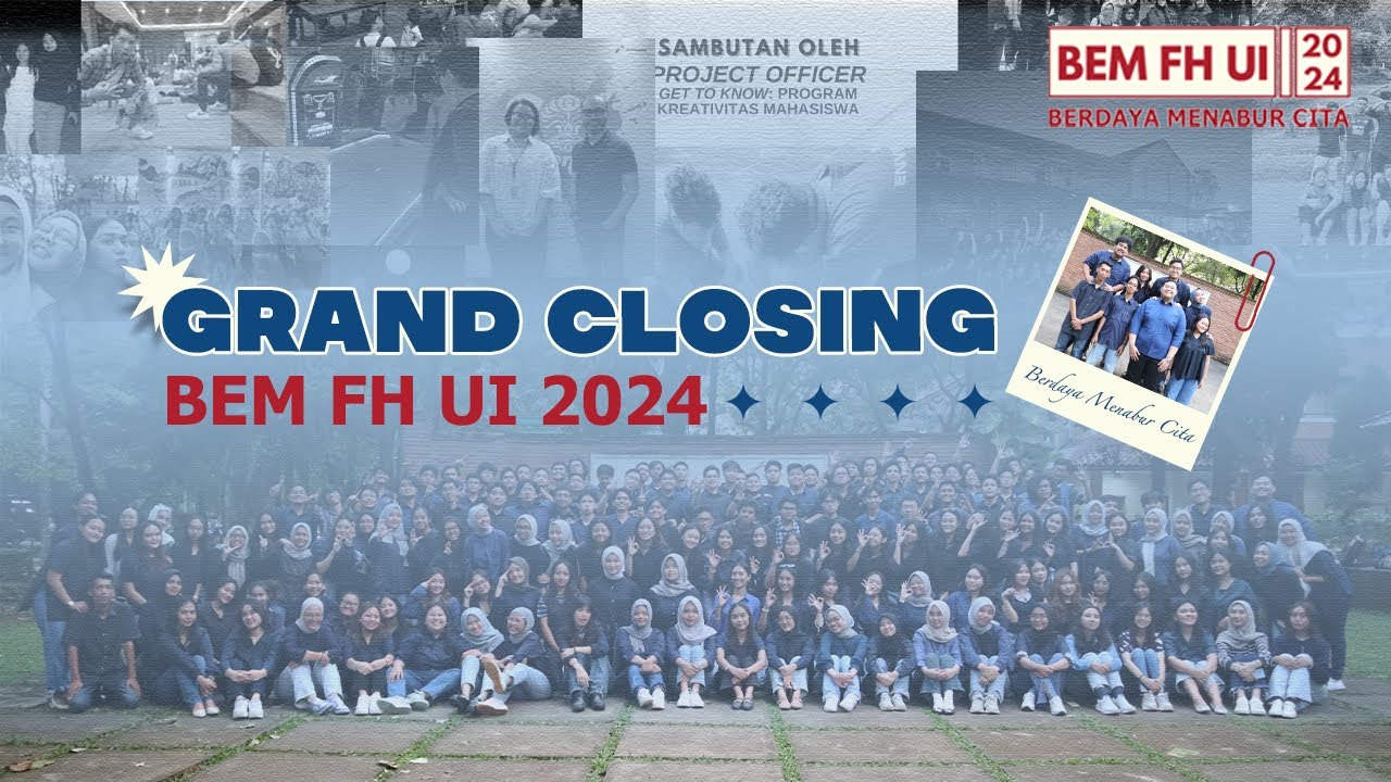 VIDEO GRAND CLOSING BEM FH UI 2024 - YouTube