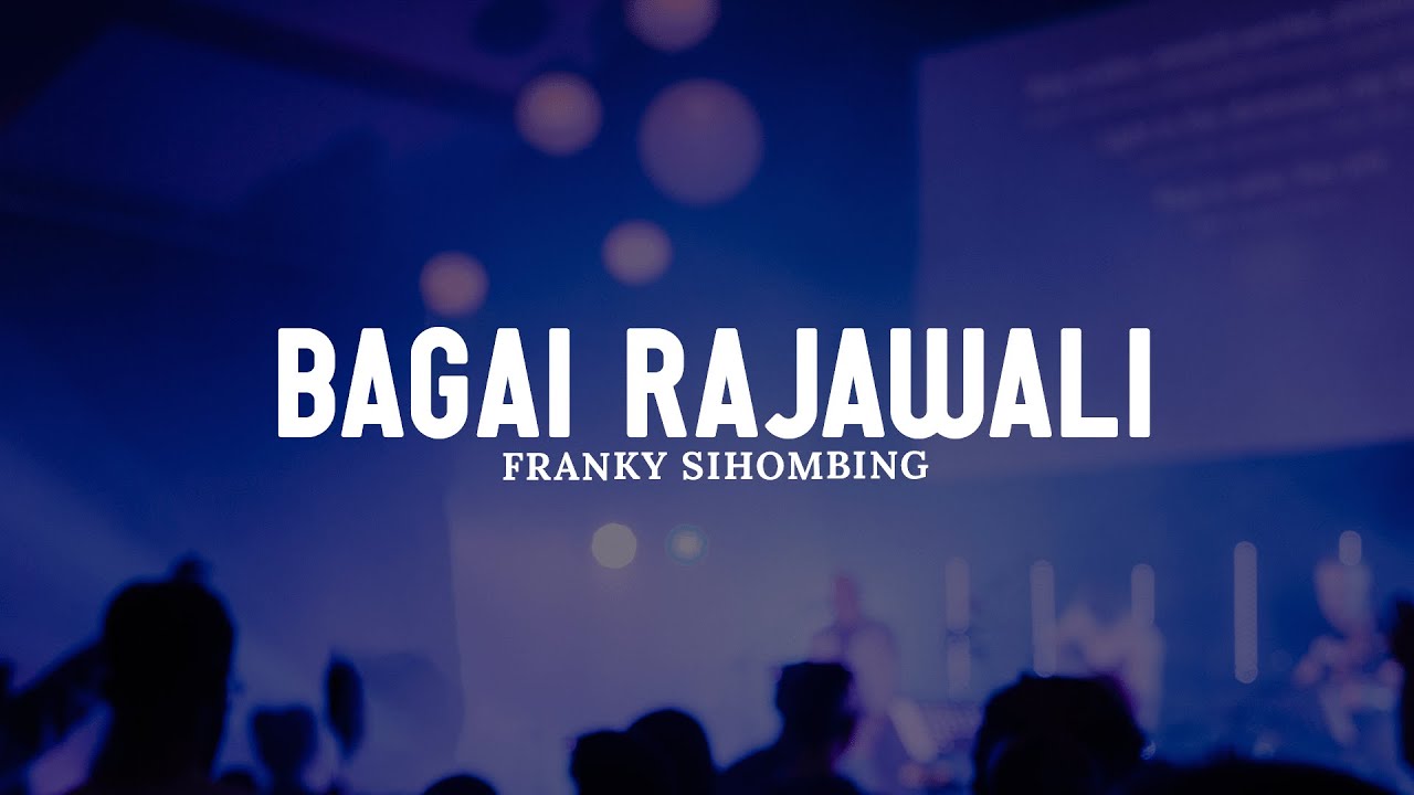 Bagai Rajawali - Franky Sihombing (Lirik) || Lagu Rohani Pilihan ...