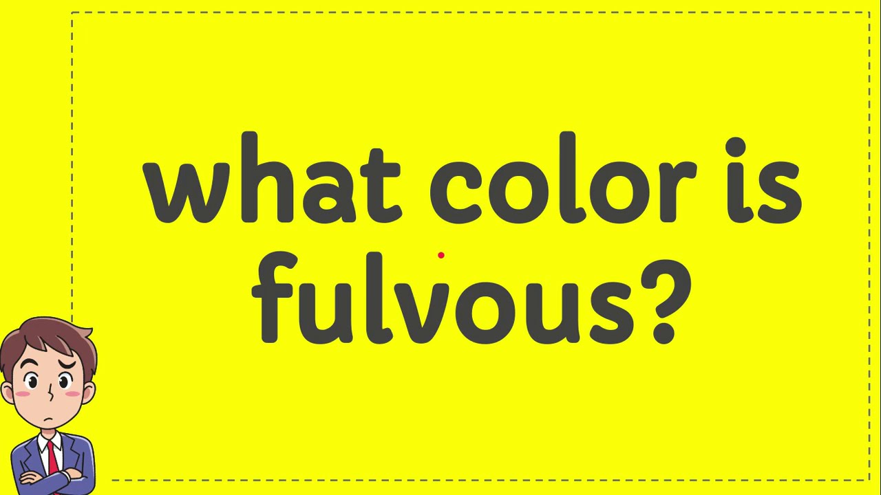 what color is fulvous? - YouTube