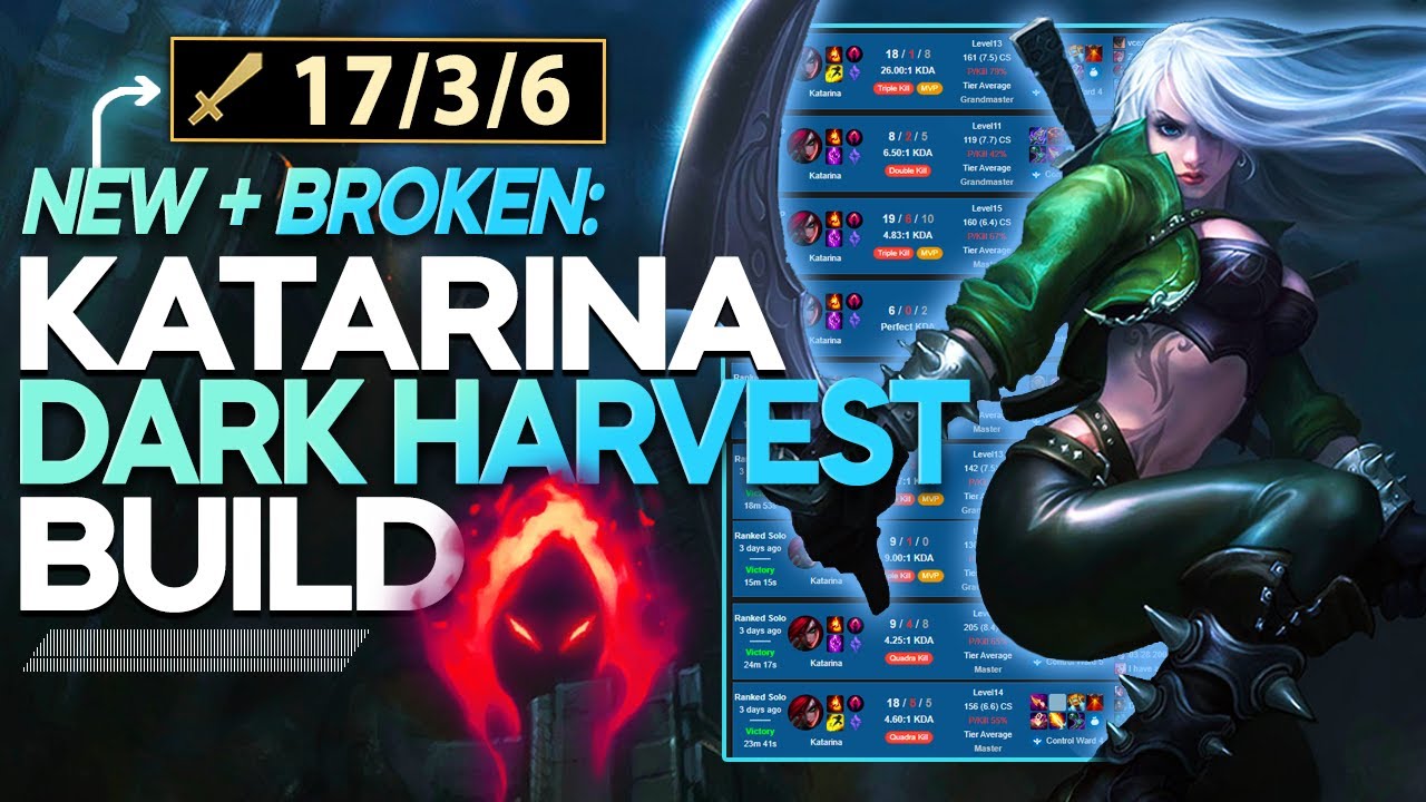 KATEVOLVED | DARK HARVEST KATARINA IS SO BROKEN - YouTube