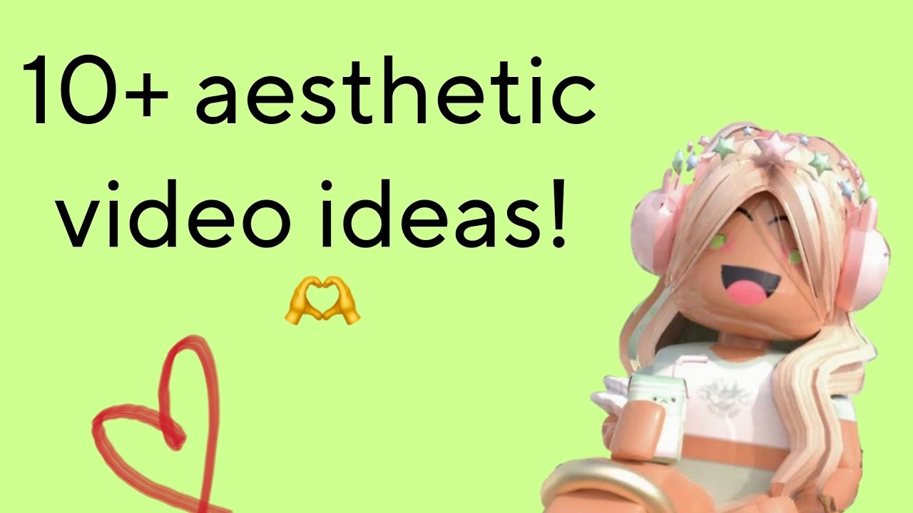 ° 10 + aesthetic video ideas 😍 - YouTube