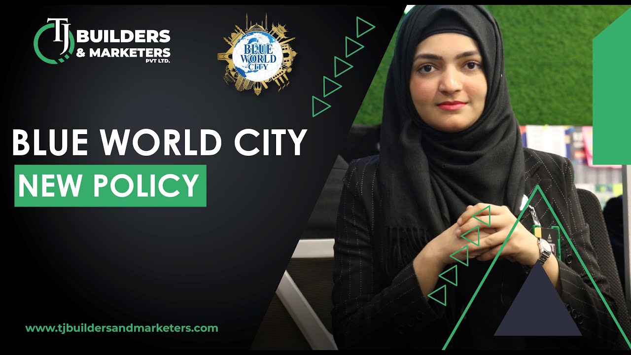 New Policy BLUE WORLD CITTY | TJ BUILDERS & MARKETERS - YouTube