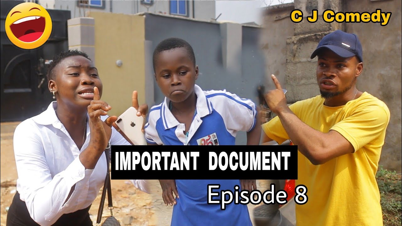 IMPORTANT DOCUMENT (C J Comedy) (Episode 8) / African Comedy - YouTube